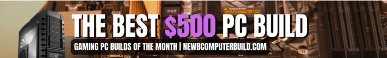 Gaming PC Builds of the Month (Best for July 2023)